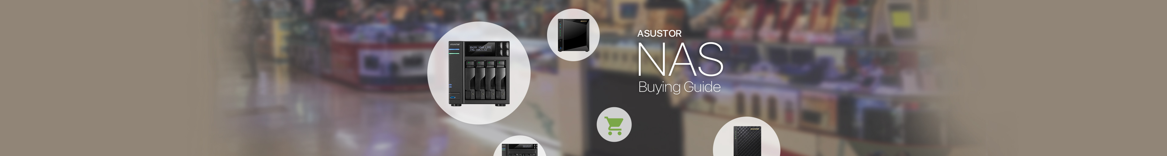 ASUSTOR NAS Buying Guide - ASUSTOR NAS